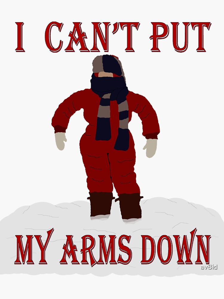 "A Christmas Story - I Can't Put My Arms Down" Sticker for Sale by ...