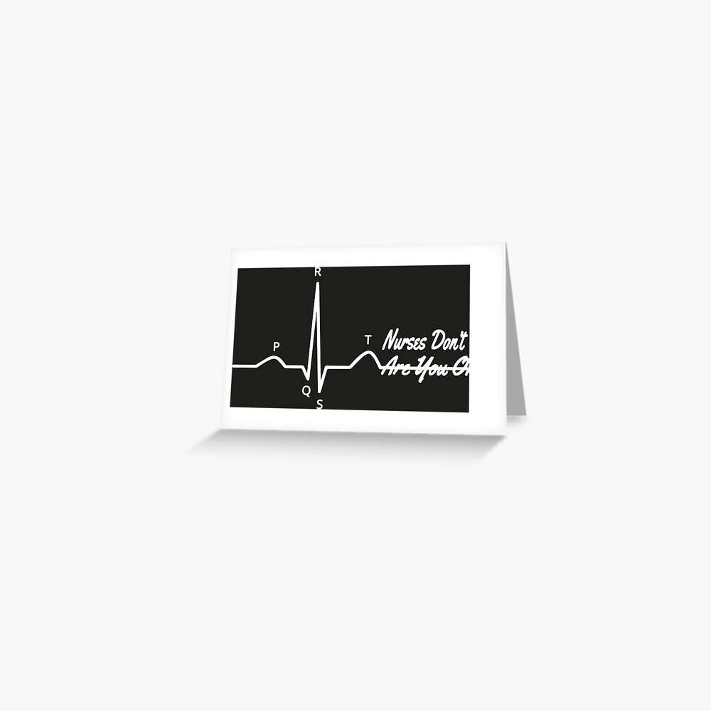 "PQRST Funny Nurse Memes Electrocardiogram Wave ECG" Greeting Card for ...