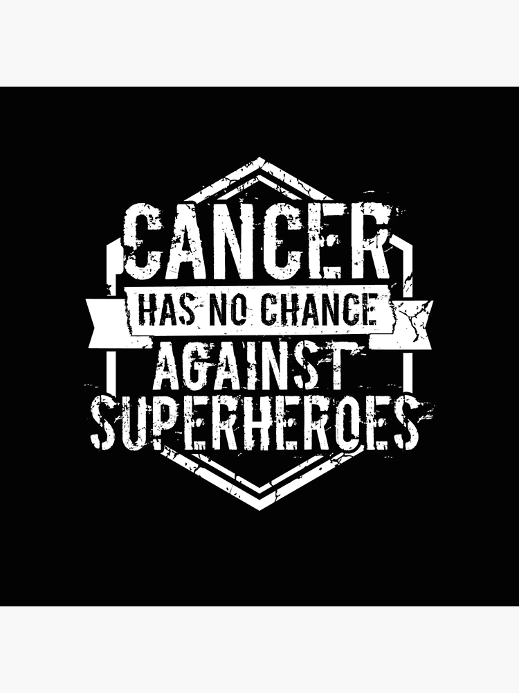 Superhero Cancer Quotes 110+ Short Positive Messages For Cancer
