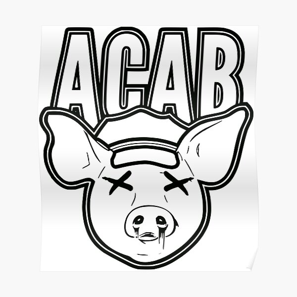 "Acab pig" Poster for Sale by Rawpixel | Redbubble