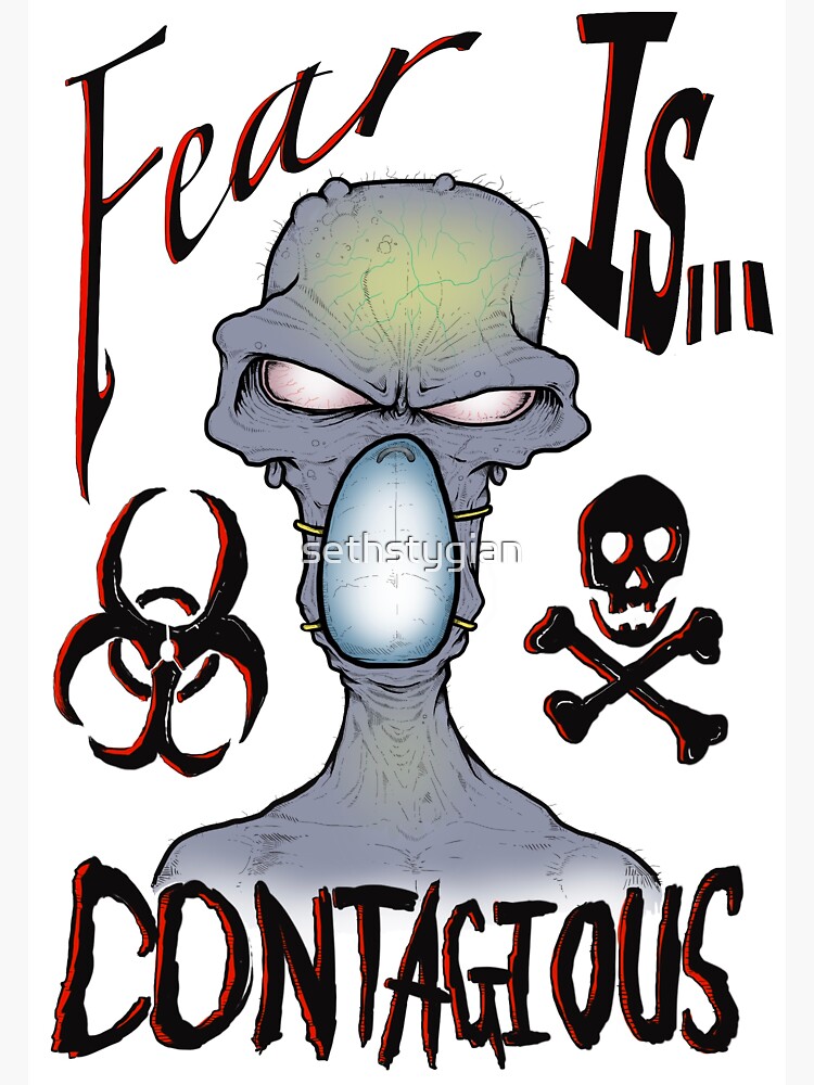 "Fear is contagious " Sticker for Sale by sethstygian | Redbubble