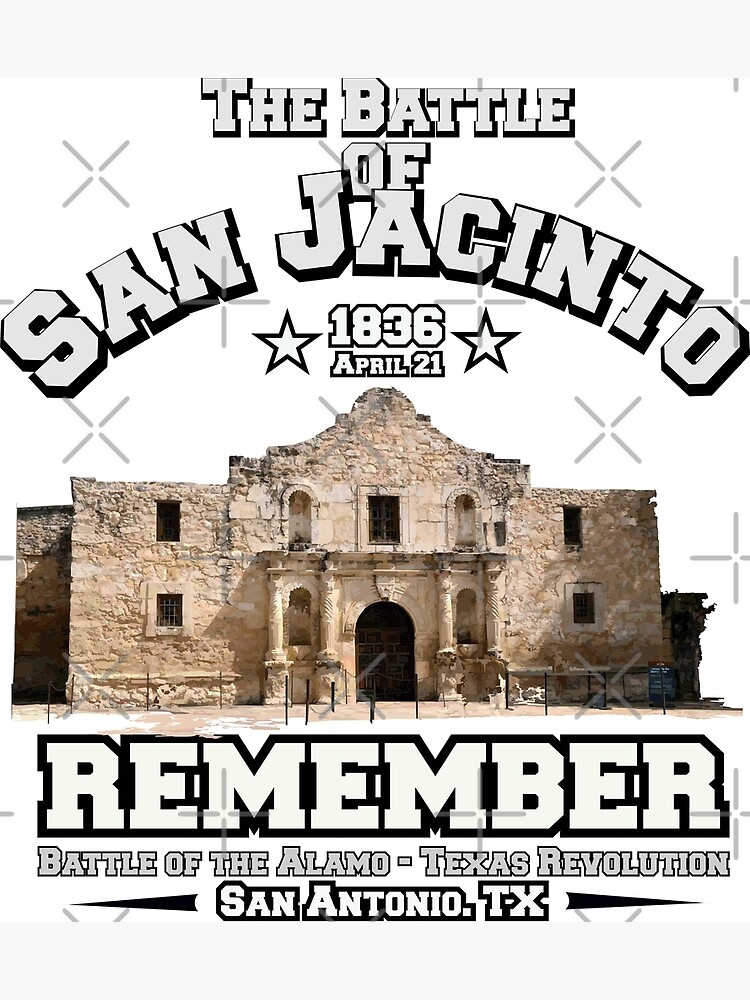 "San Jacinto Texas Revolution 1836" Poster by comancha | Redbubble