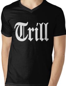 Trill: T-Shirts | Redbubble