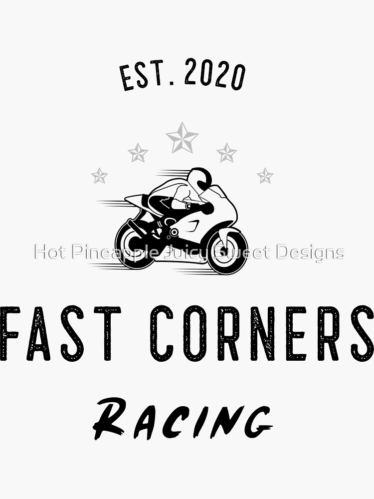 "Fast Corners Racing " Sticker by OakWaterLane | Redbubble