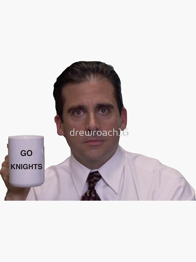 "GO KNIGHTS - Michael Scott" Sticker for Sale by drewroach16 | Redbubble