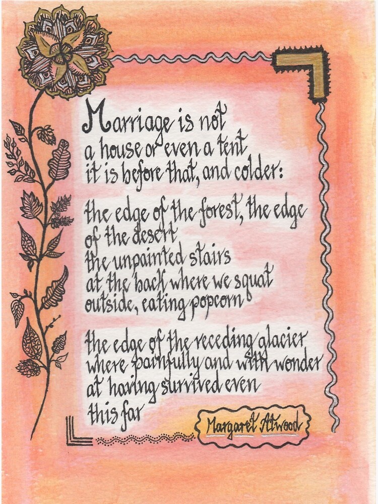 "Margaret Atwood Calligraphy Poem" Framed Art Print for Sale by ...