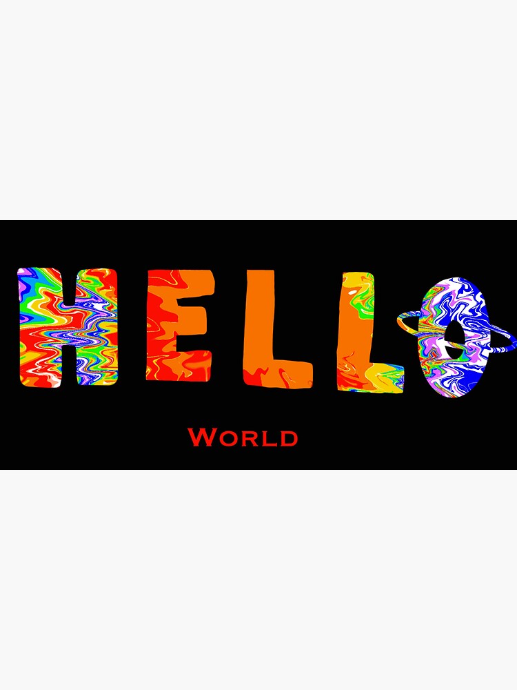 Hello World”" Sticker for Sale by katebrandon | Redbubble