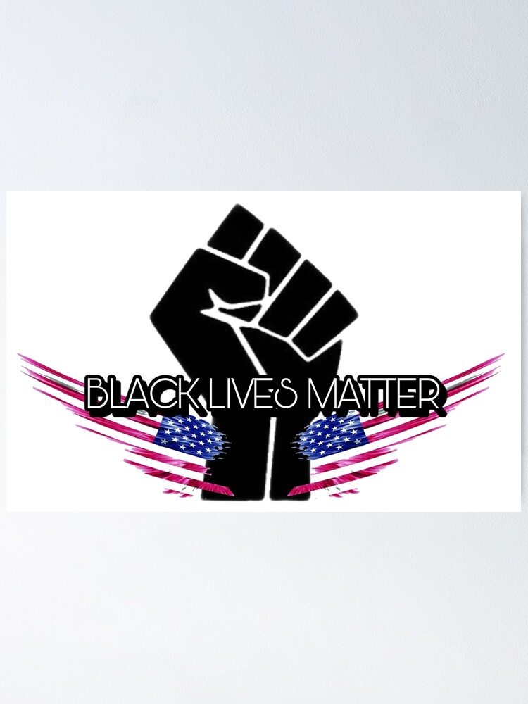 "BLM " Poster by Custom-Heraldry | Redbubble