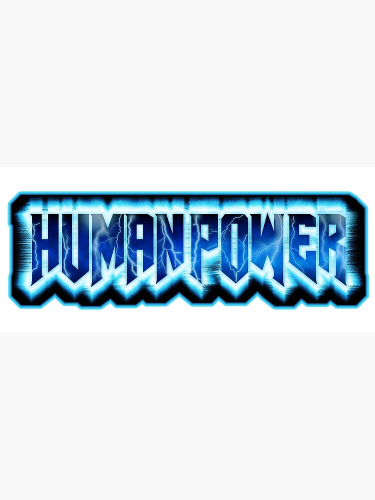 "Human POWER 01" Poster by ARPOL-shirts | Redbubble