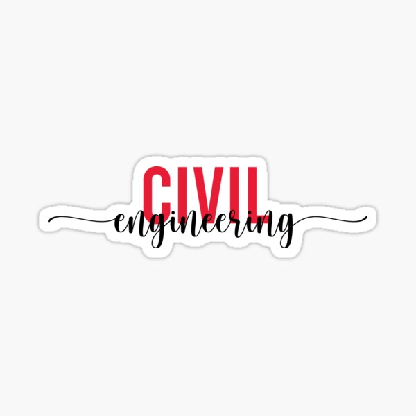 "civil engineering" Sticker for Sale by hyallthetime | Redbubble