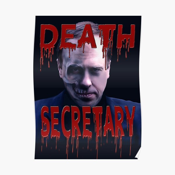 "DEATH SECRETARY" Poster by Paparaw | Redbubble