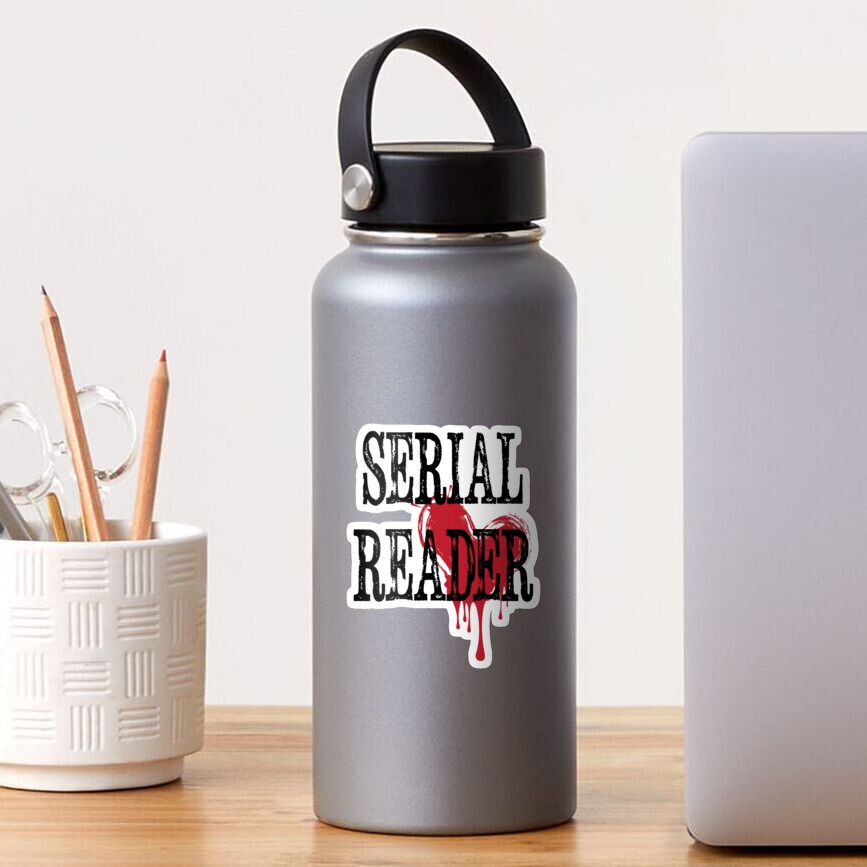 "Serial Reader" Sticker for Sale by katiesbookblog | Redbubble