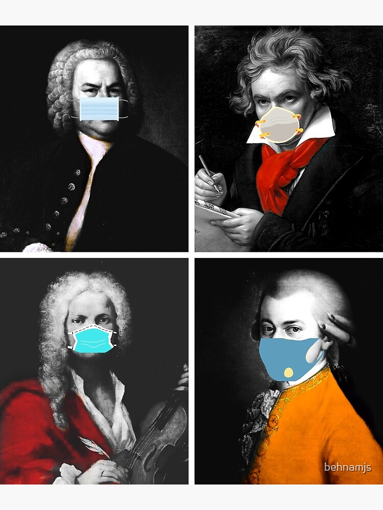 "Beethoven, Bach, Mozart and Vivaldi Furloughed" Poster by behnamjs ...
