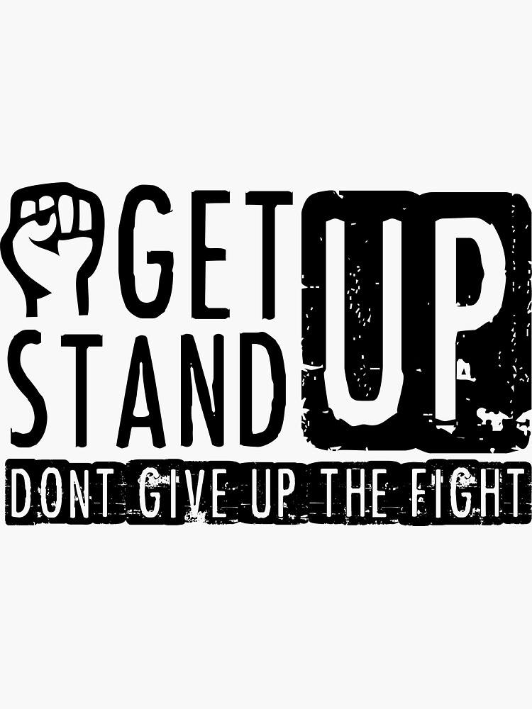 " Stand up" Sticker by delamo | Redbubble