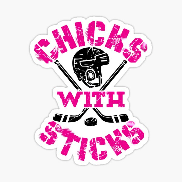 "Chicks With Sticks Hockey Girls Design" Sticker for Sale by jaygo ...