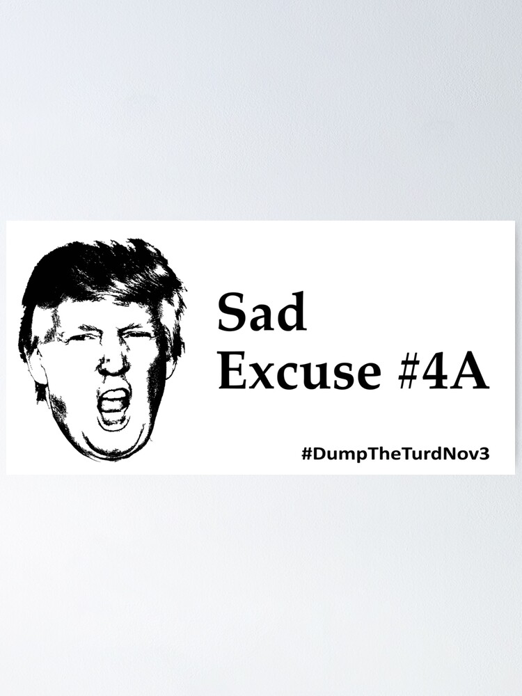 "Truly sad and evil." Poster by ampuloso | Redbubble