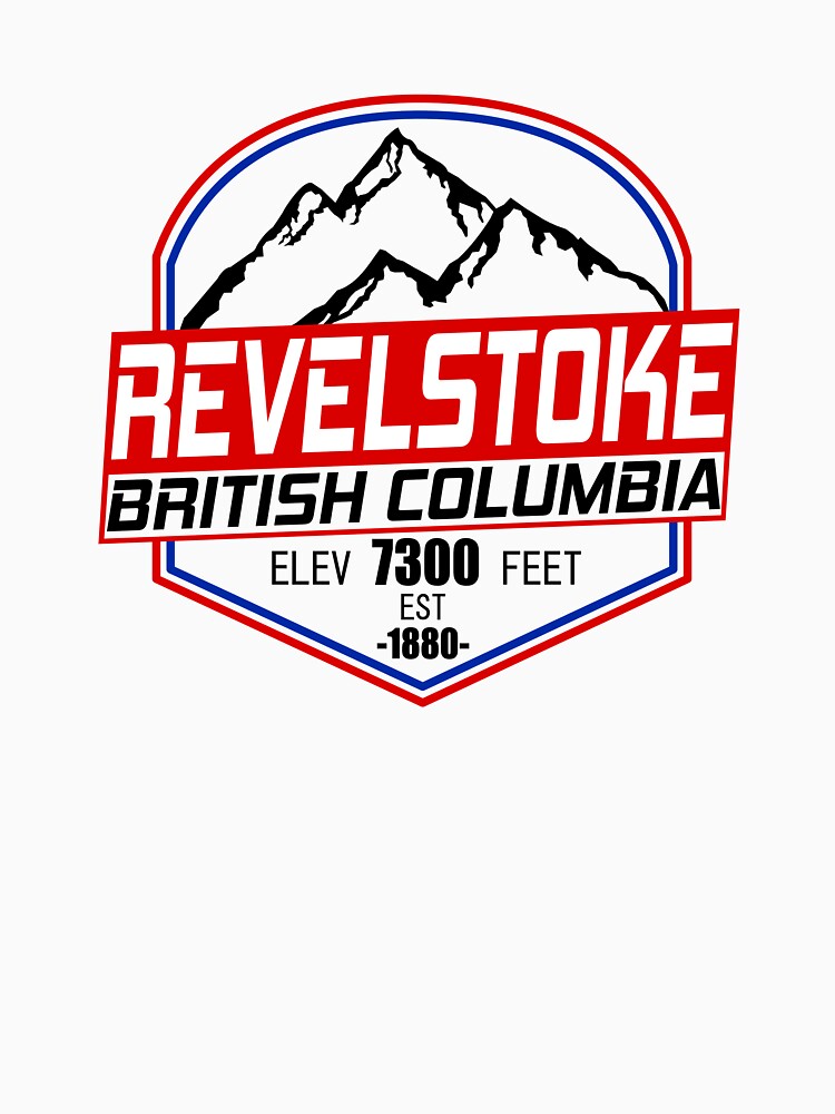 "Ski Revelstoke B.C Canada Skiing and Mountain Biking Paradise" T-shirt ...