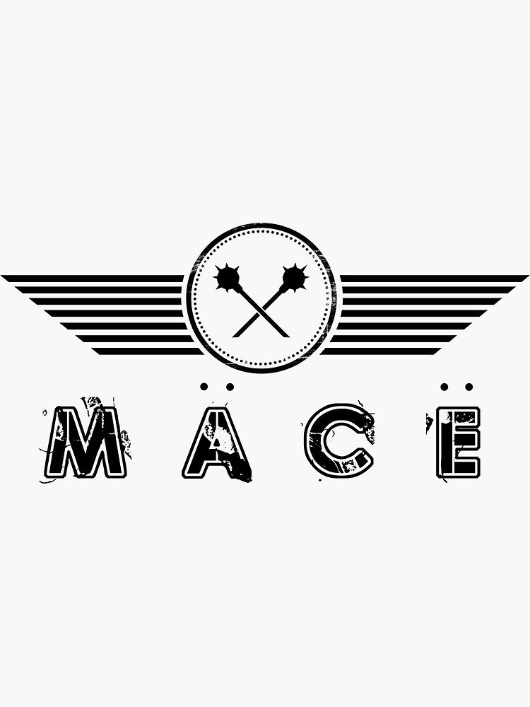 "MACE" Sticker for Sale by elijahk24 | Redbubble