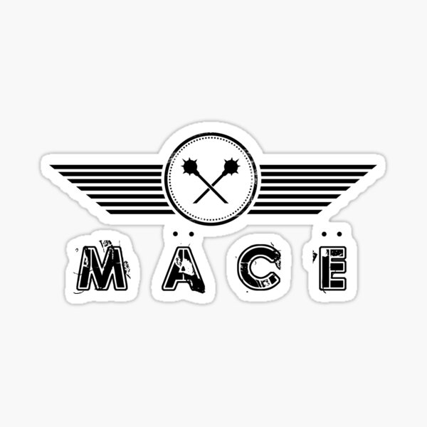 "MACE" Sticker for Sale by elijahk24 | Redbubble