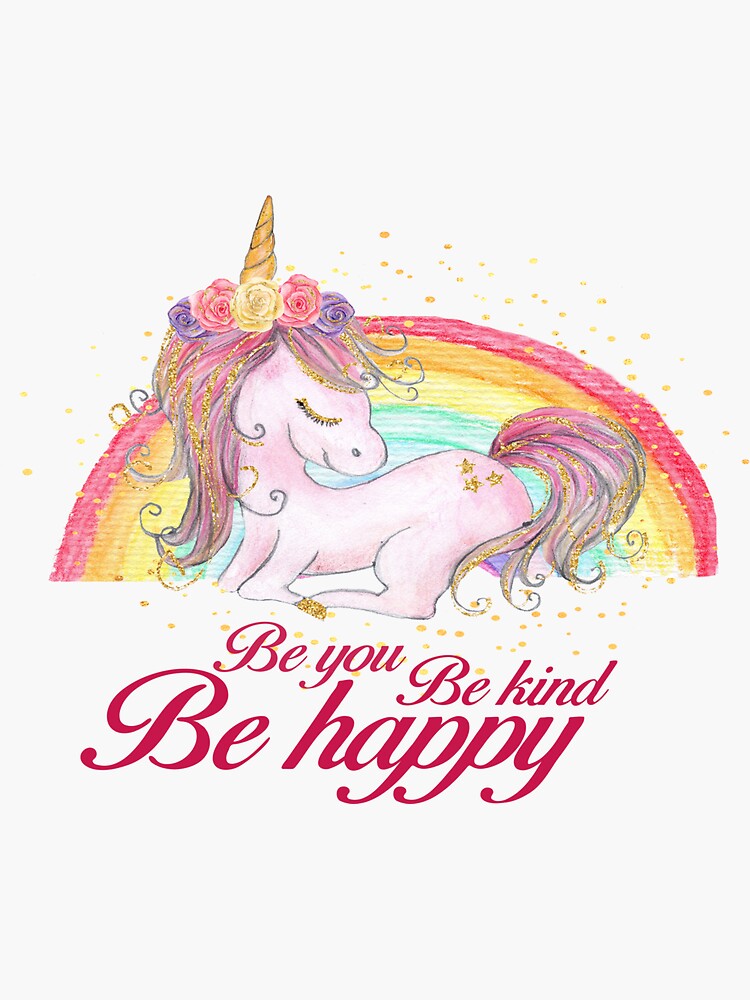 "Pretty Shy Unicorn Colorful Rainbow Positive Feelings Quote Be You Be ...