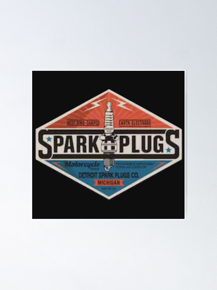 "SPARK PLUG" Poster for Sale by Fordtinero | Redbubble