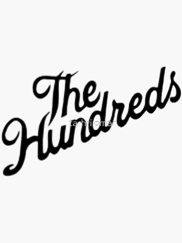 "The Hundreds" Sticker by tarhri omar | Redbubble
