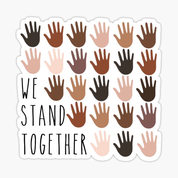Together We Stand Stickers | Redbubble