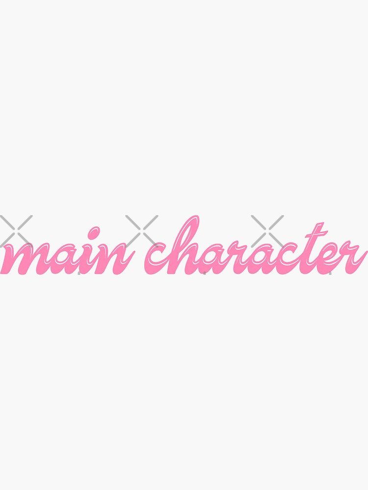 "Main Character " Sticker for Sale by simoneshure | Redbubble