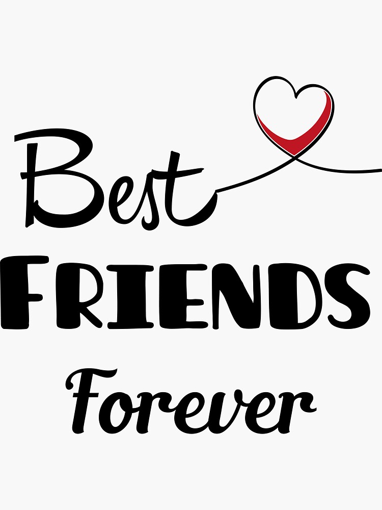 "Best Friend , Best Friend ever , Friend day" Sticker by mery-sam ...