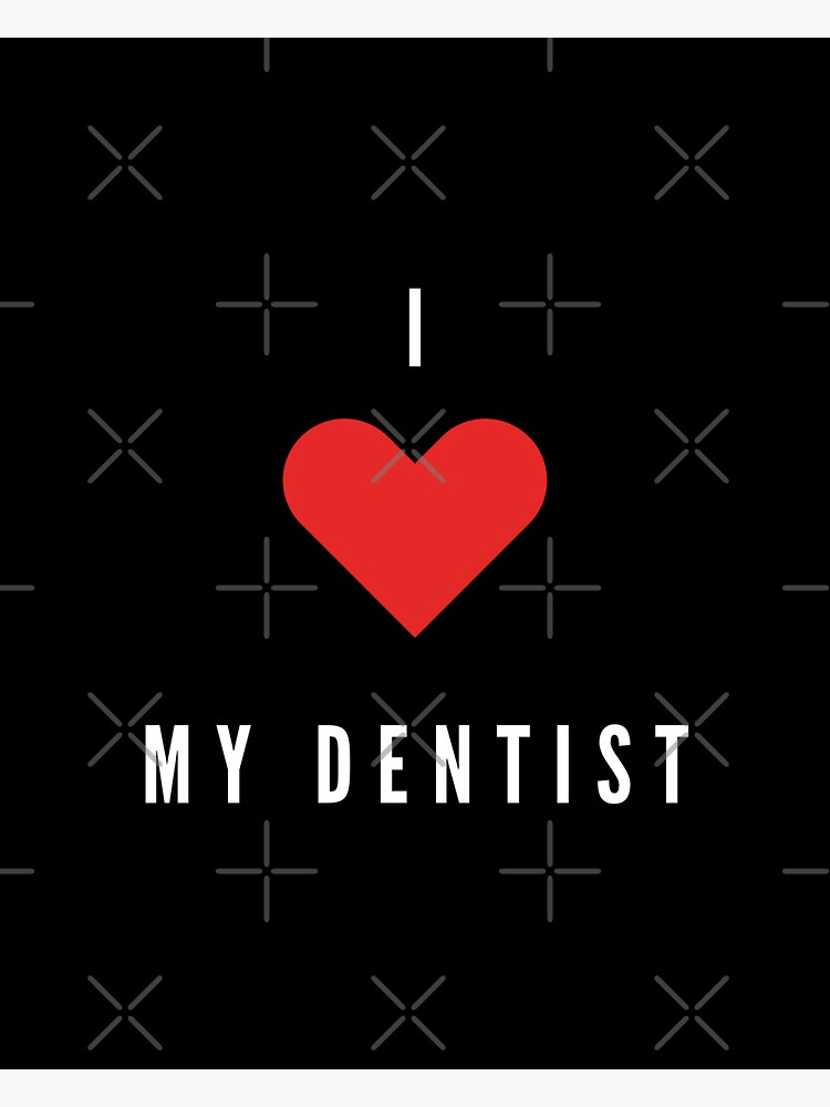 "I Love My Dentist" Sticker for Sale by lighthaq | Redbubble