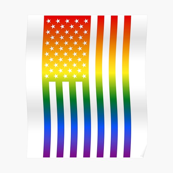 Rainbow American Flag Lgbtq Pride Poster By Rainbownation Redbubble