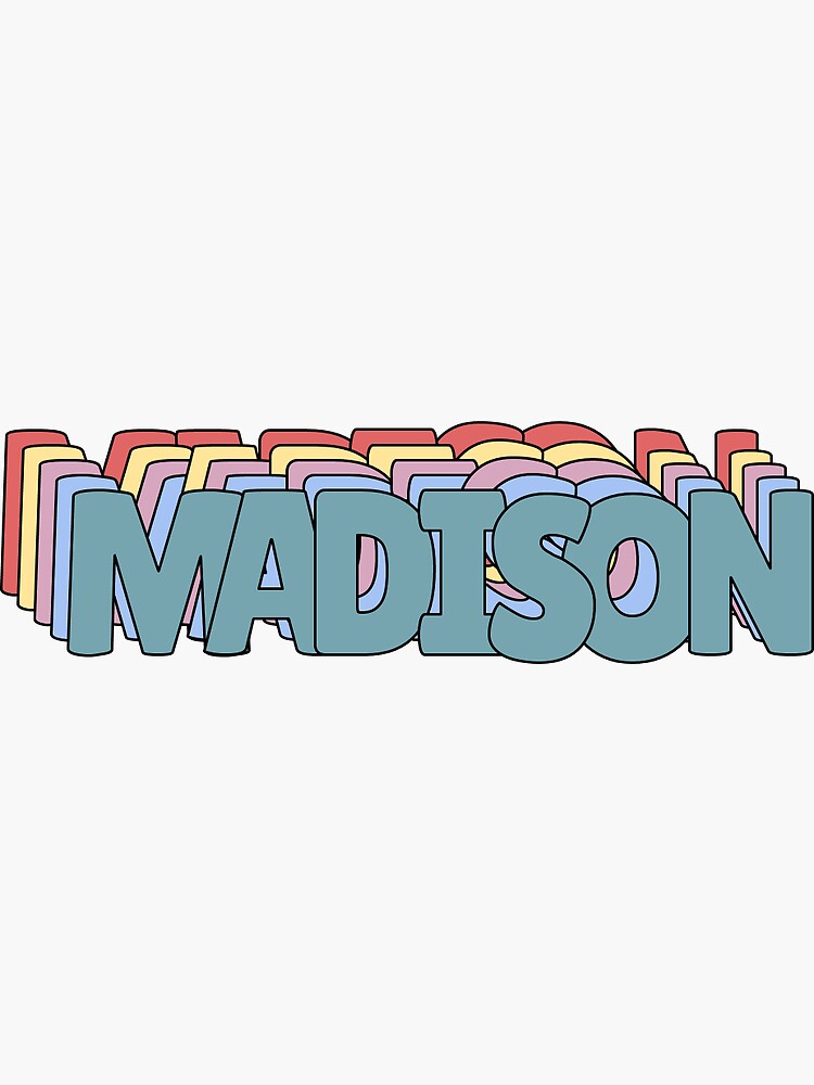 Madison The Name Wallpapers