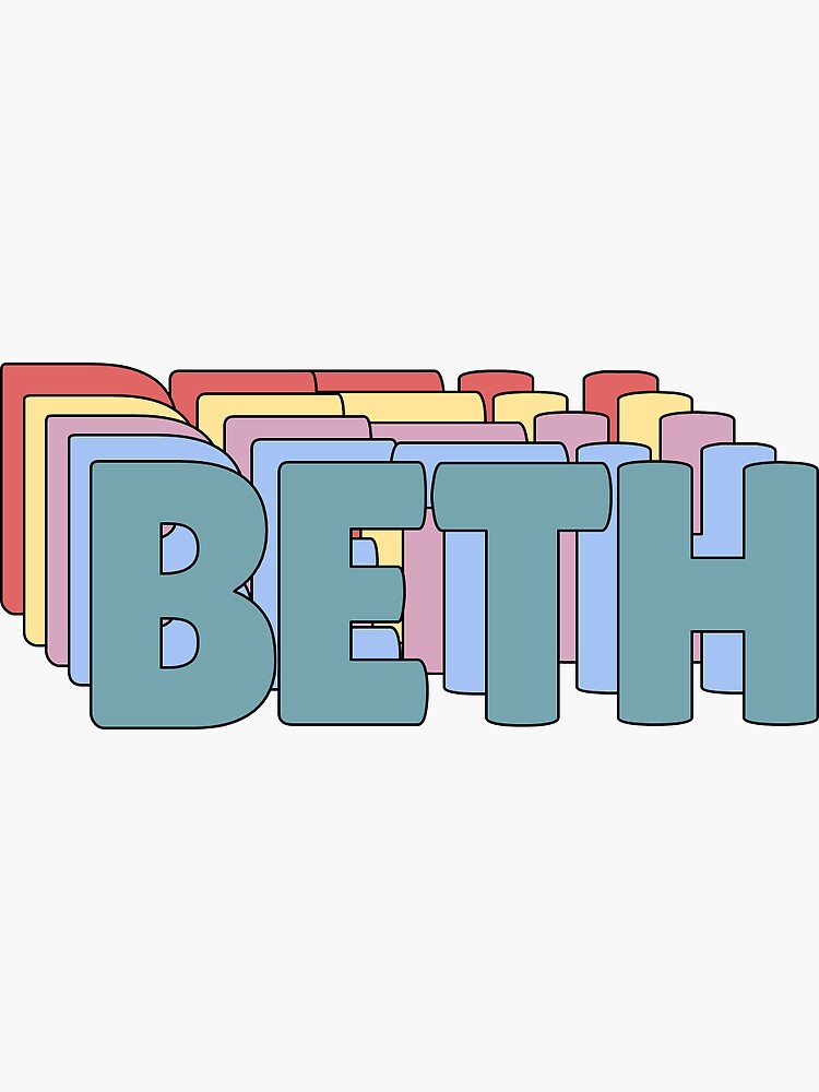 "Beth Name " Sticker for Sale by ashleymanheim | Redbubble