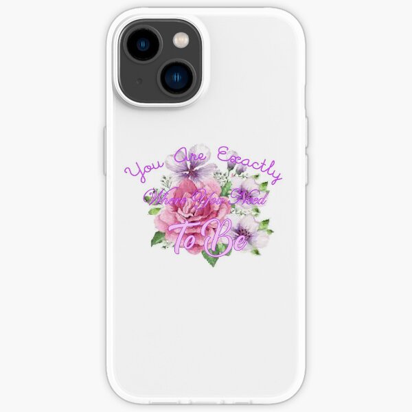 "You Are Exactly Where You Need To Be stickers flowers: Motivational ...