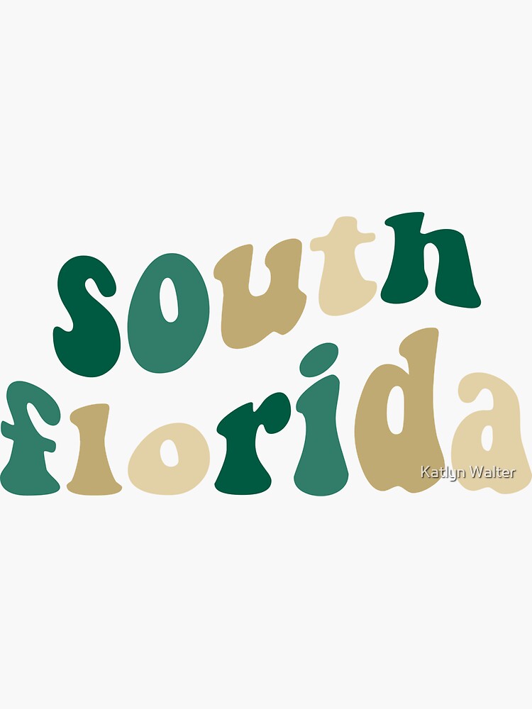 "south florida" Sticker for Sale by wkatlyn | Redbubble