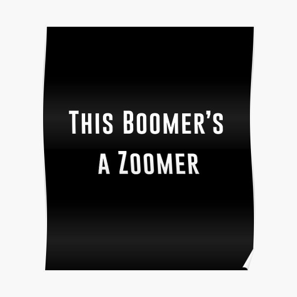 "This Boomer's a Zoomer, Funny Tech Saavy Baby Boomer Social Distance ...