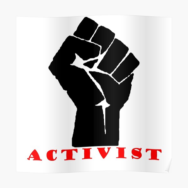 Activist Posters | Redbubble