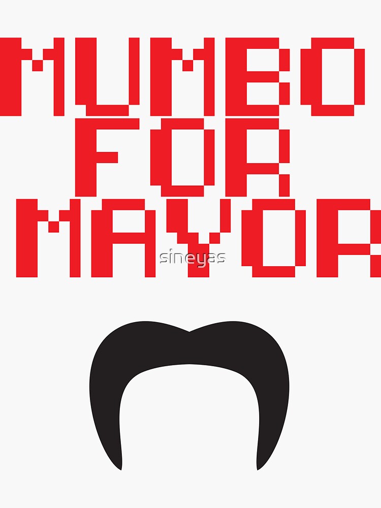 "Mumbo for Mayor!" Sticker by sineyas | Redbubble