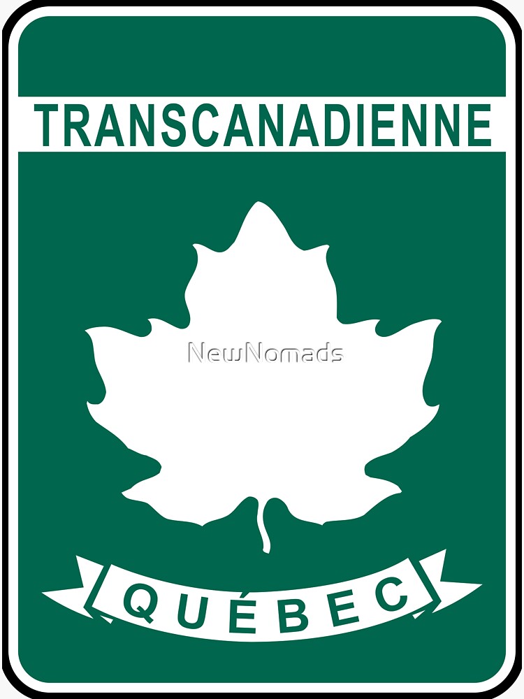 "Trans-Canada Highway, Transcanadienne Québec, TCH" Sticker for Sale by ...