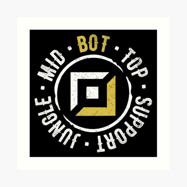 League Of Legends Bot Art Prints | Redbubble