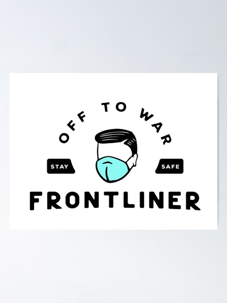 "Front Liner" Poster by leojean96 | Redbubble