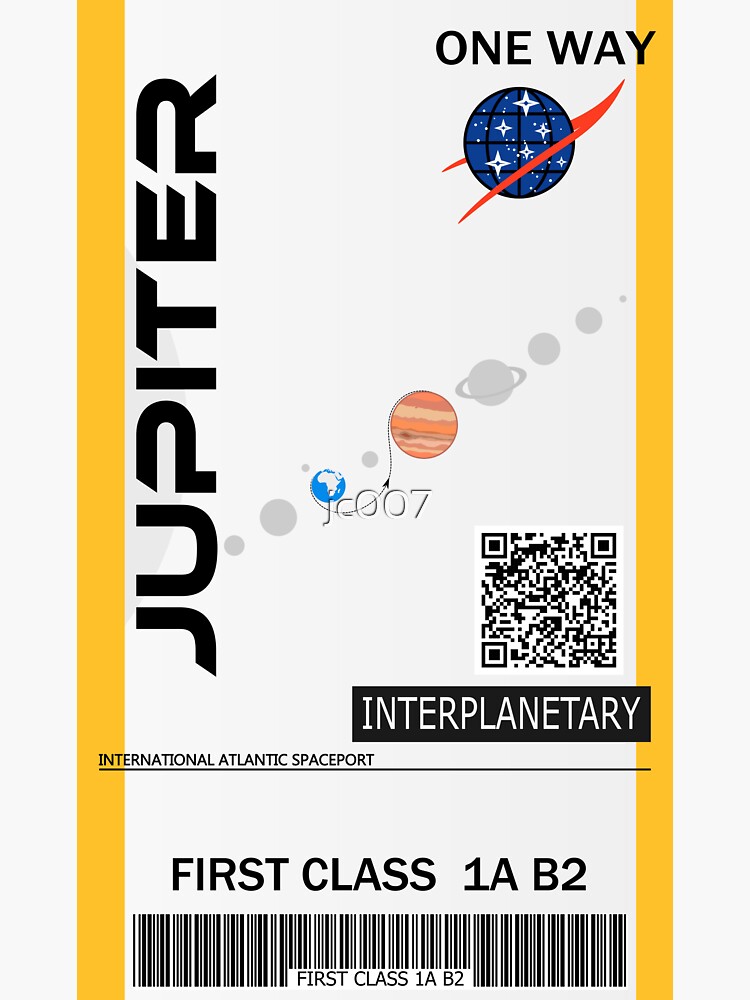 "Jupiter space ticket" Sticker for Sale by jc007 | Redbubble