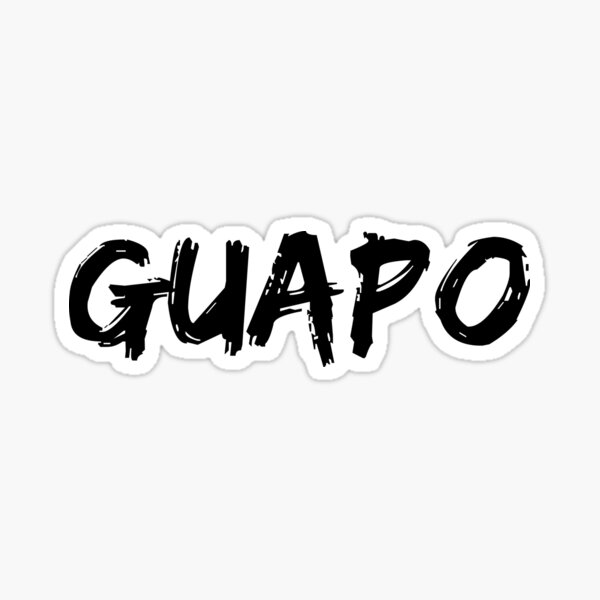 "Guapo" Sticker by Quetzalita | Redbubble
