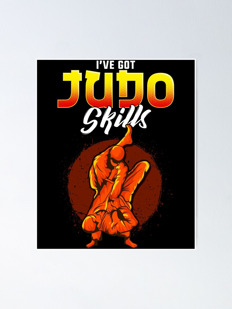 "Funny Judo Skills Martial Arts Combat Lover Ground Fight " Poster by merchin2018 | Redbubble