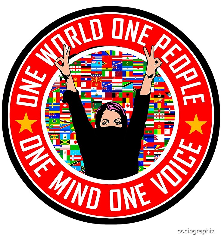 "ONE WORLD - ONE PEOPLE - ONE MIND - ONE VOICE " by sociographix ...