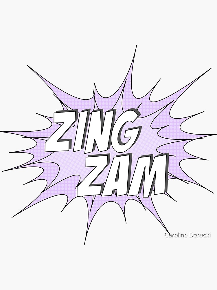 "zing zam" Sticker for Sale by cederucki | Redbubble