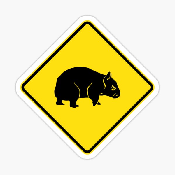 "Australian wombat sign" Sticker by Damoncounahan | Redbubble