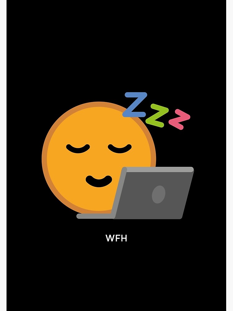 "Work From Home Emoji." Poster for Sale by Pelumii | Redbubble