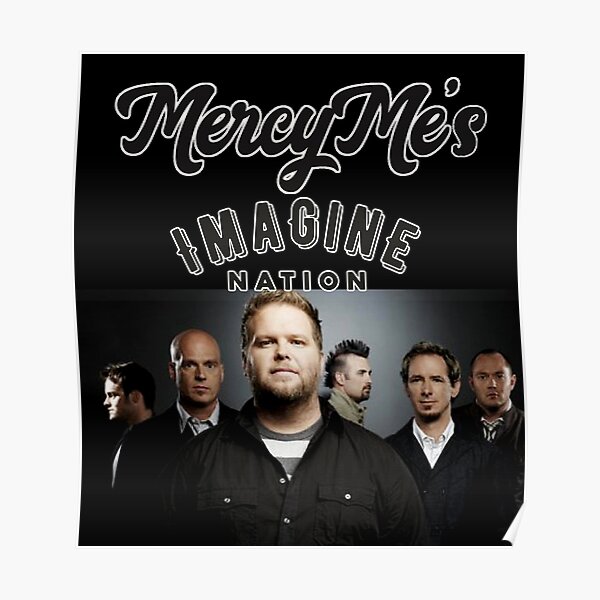 "mercy me" Poster for Sale by hdggy43iei | Redbubble