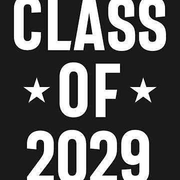 "Class of 2029 - Senior Graduation School" Sticker for Sale by ...